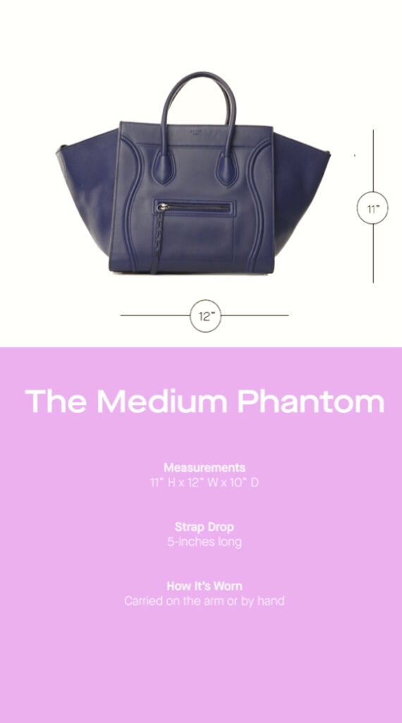 The Size Guide: Celine Luggage and Phantom Celine Luggage and Phantom ...